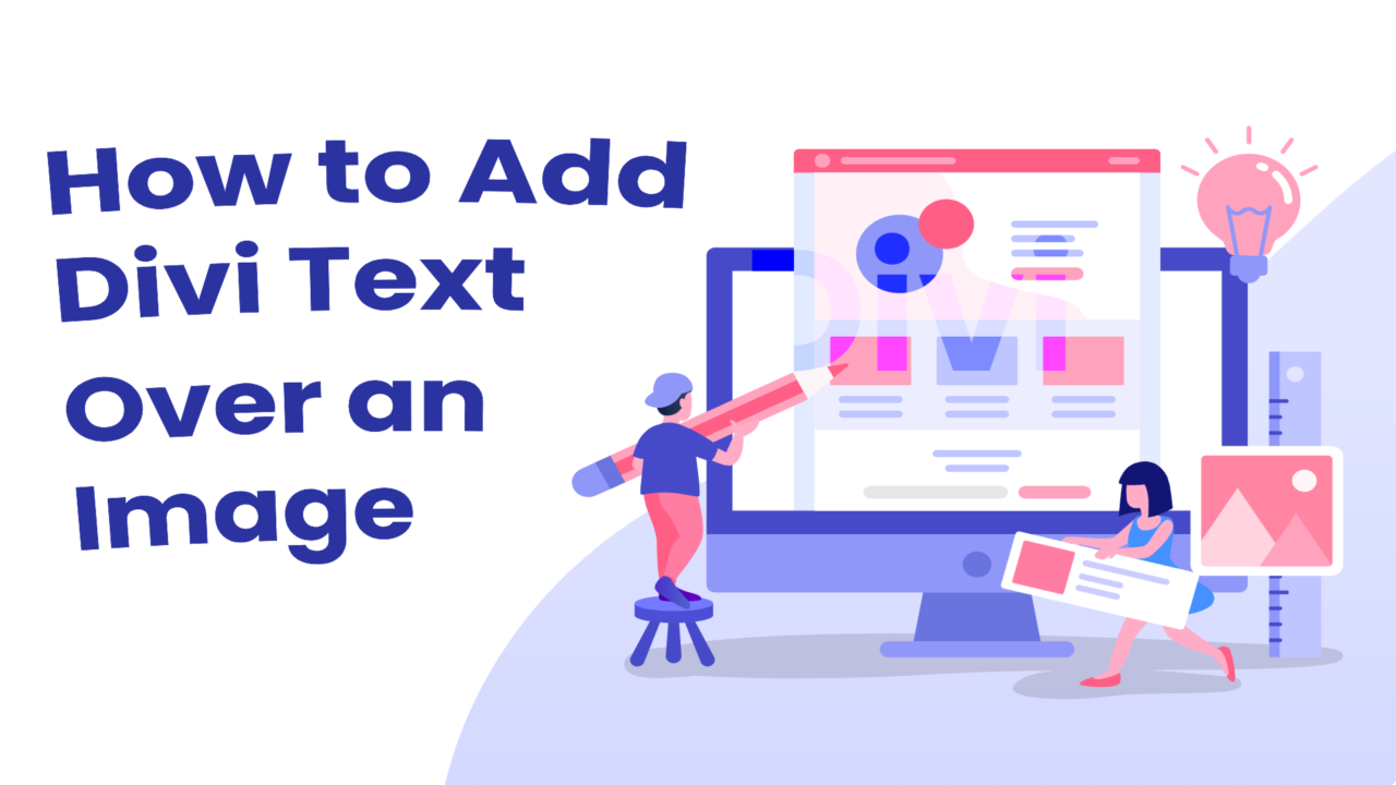 How to display text over an image in Divi - Divi Extended